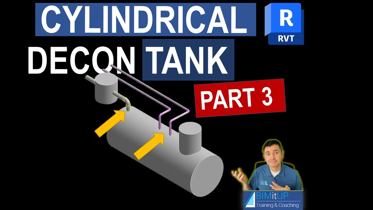 How to Create a Cylindrical Decontamination Tank in Revit Part 3 - YouTube