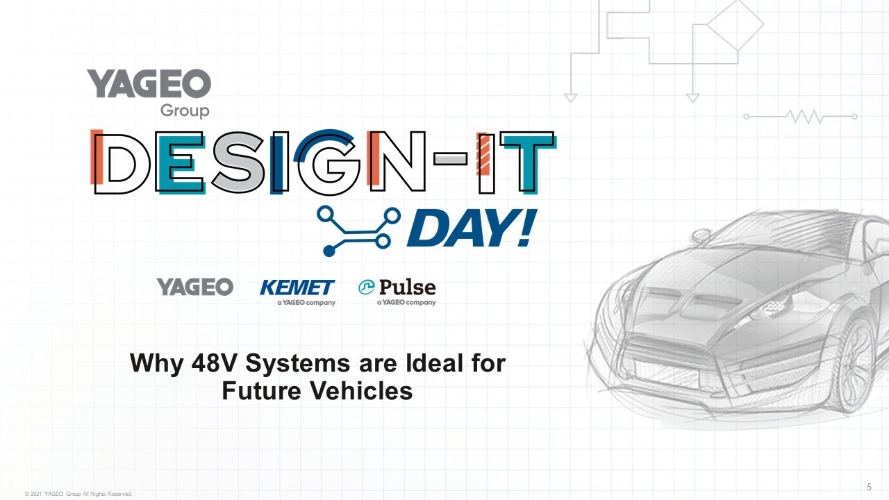 Design-it Day Automotive: Why 48V Systems are Ideal for Future Vehicles ...