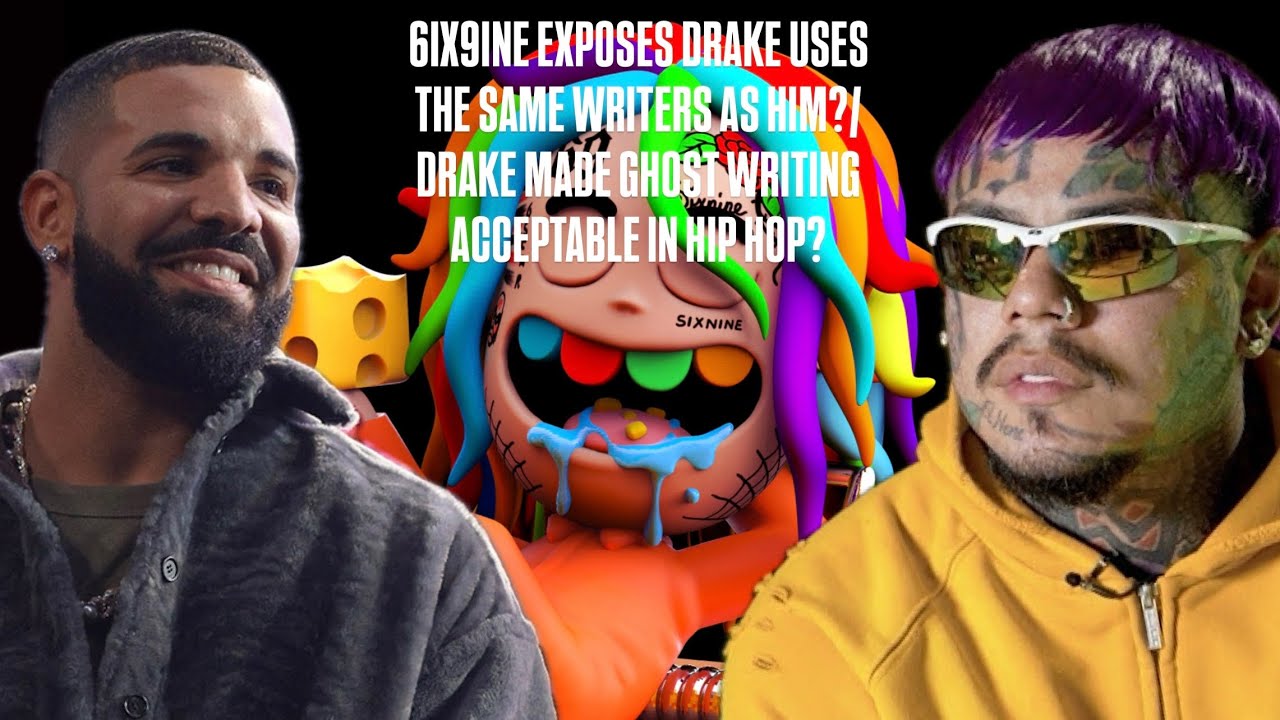 6IX9INE EXPOSES DRAKE USES THE SAME WRITERS AS HIM?/ DRAKE MADE GHOST ...