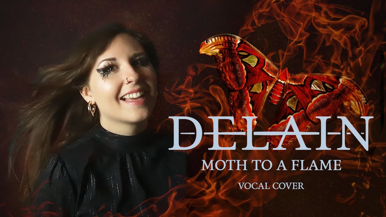 DELAIN 🦋 Moth to a Flame | Vocal Cover - YouTube