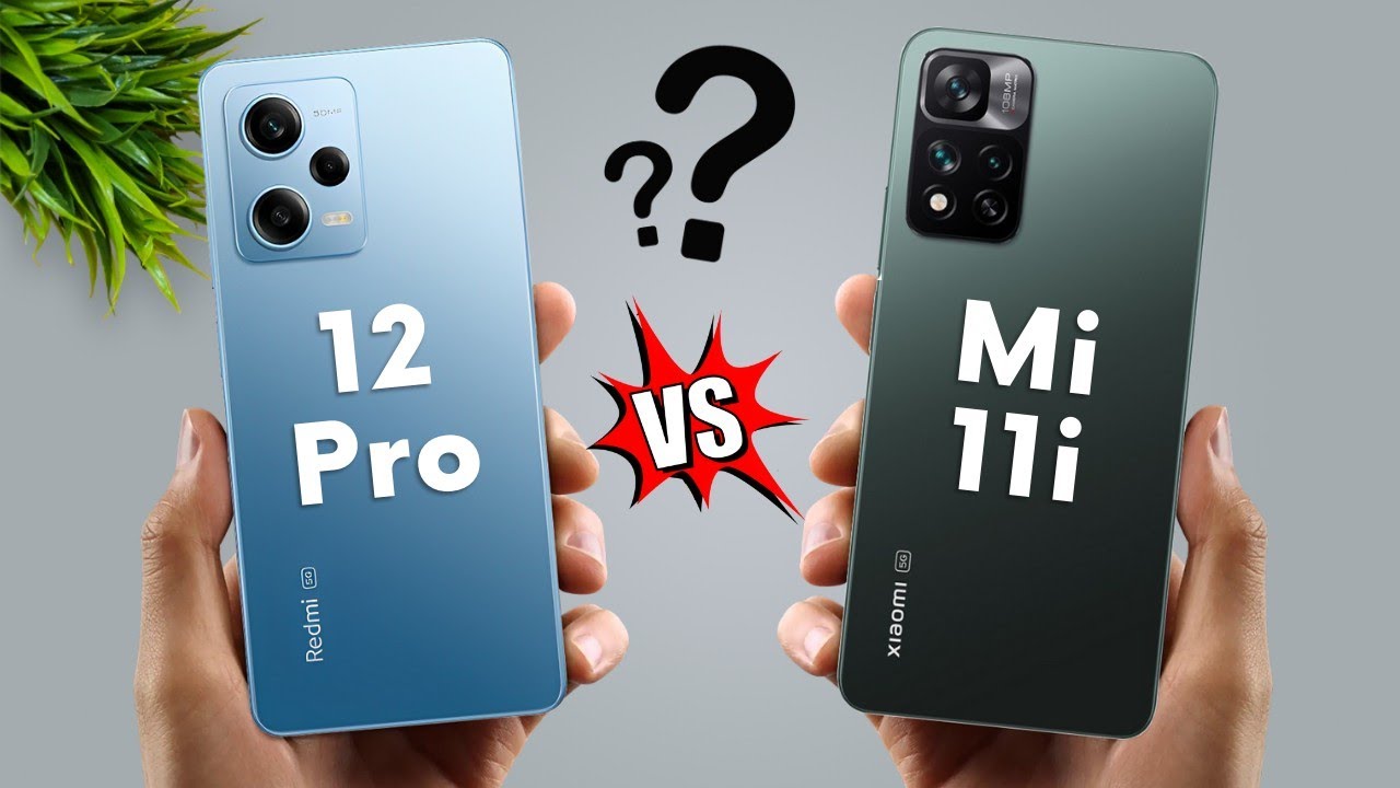 Redmi Note 12 Pro Vs Xiaomi 11i 5G - Which One Is Better - YouTube