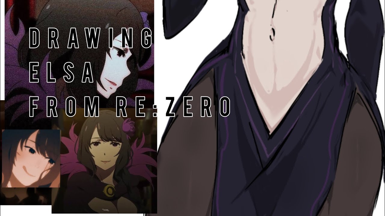 Drawing Elsa Granheirt From Re-Zero - YouTube
