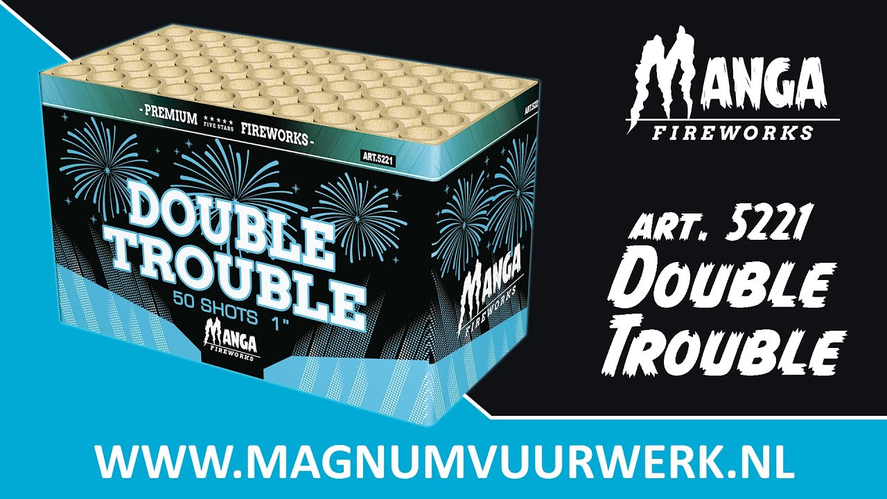 Art.5221 Double Trouble Manga Fireworks Magnum Vuurwerk - YouTube