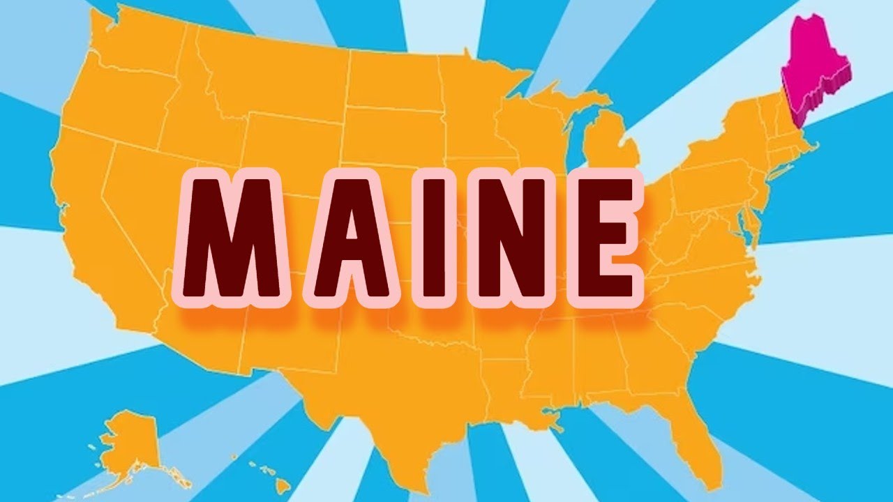 The State Of Maine Geographical Overview - YouTube