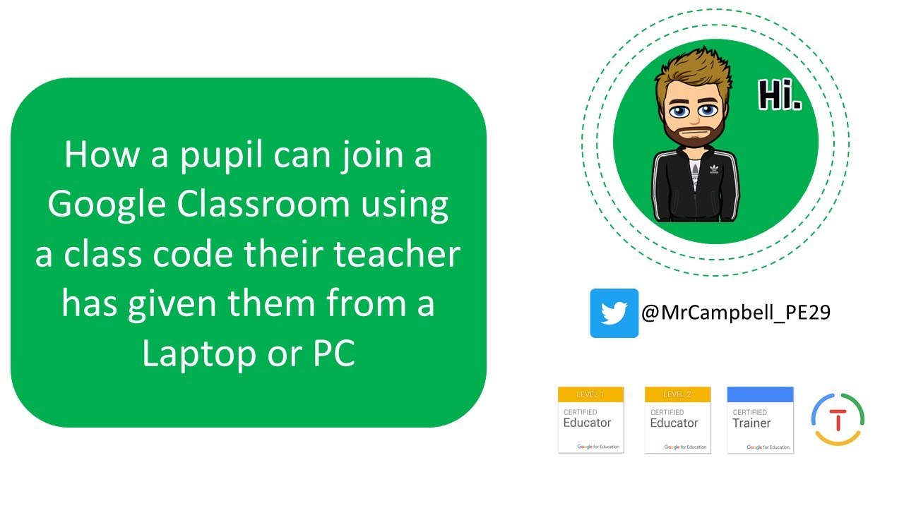How a pupil can join a Google Classroom using a class code from a ...