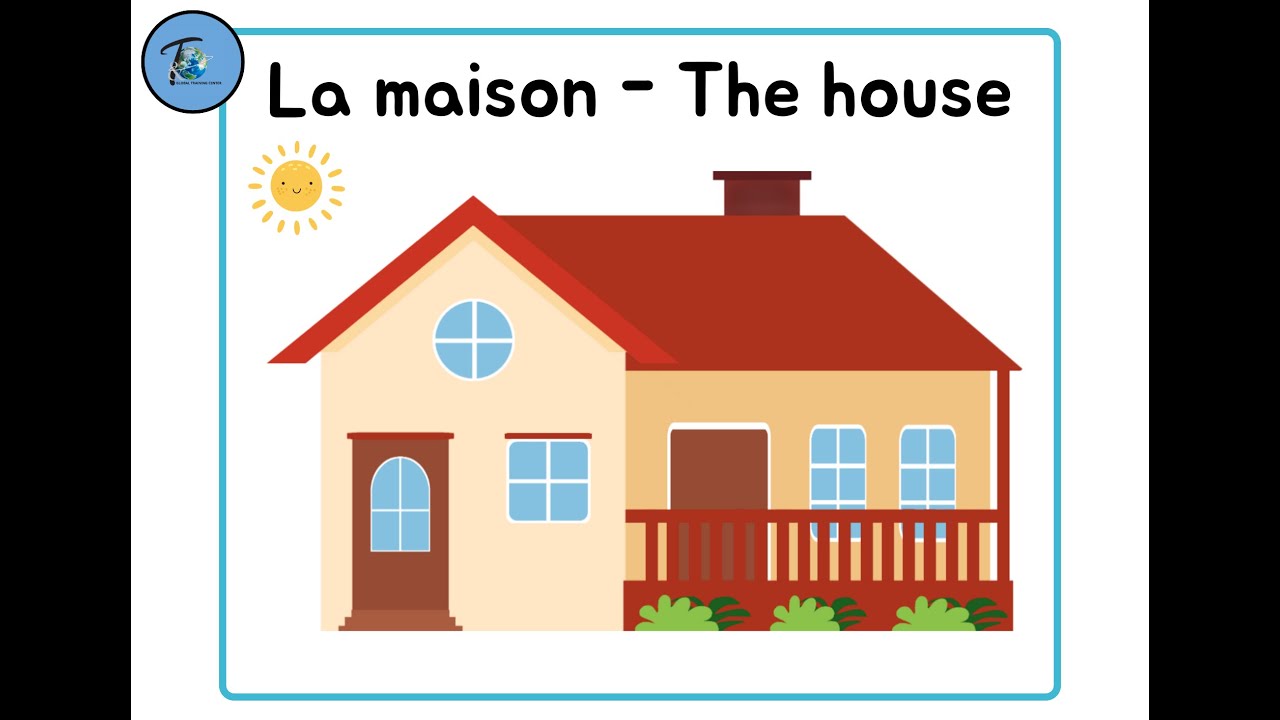 The house – Vocabulary – La maison – vocabulaire - YouTube