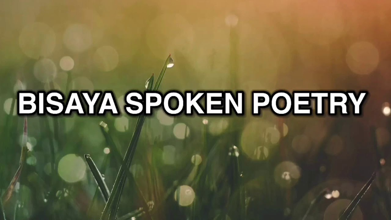 Bisaya Spoken Word Poetry “HIGALA” with Voice over - YouTube