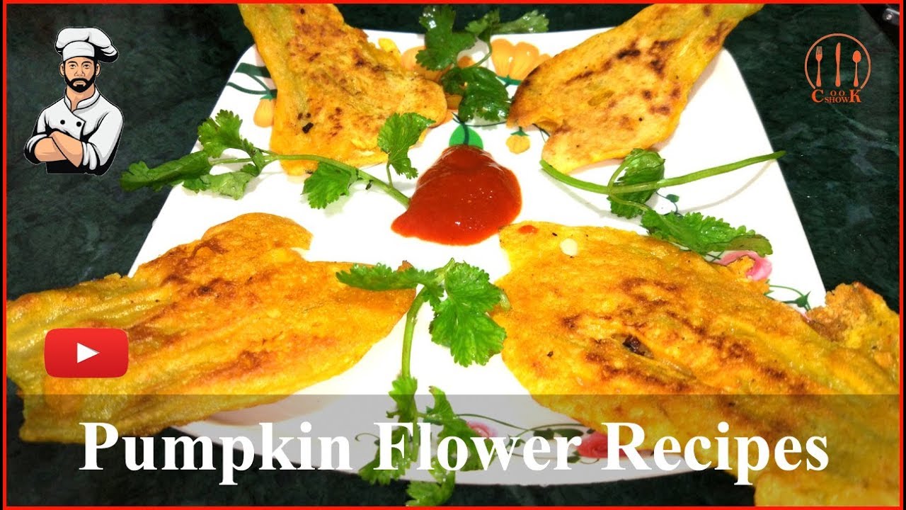 Pumpkin flower recipe | Best recipe of pumpkin flower | Pumpkin flower ...