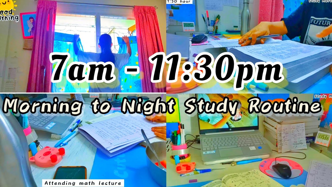 7am - 11:30pm Study Routine 🌻| lots of studying, making notes | Study ...
