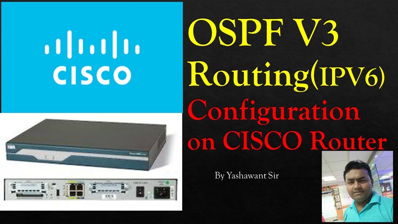 Configure Ospfv3 Routing On Cisco Routers Ospf Routing With Ipv6 By Yashwant Sir Youtube 1080