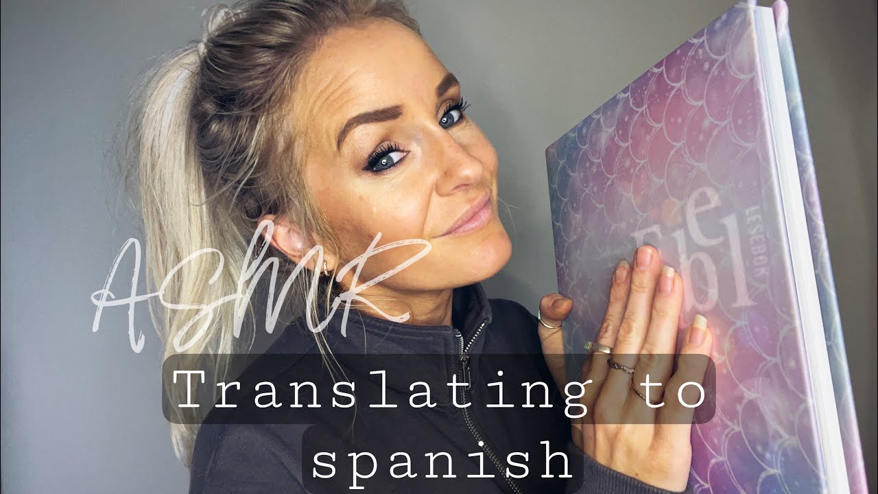 ASMR 🫶 Learn spanish! Translating from a childrensbook to Spanish - YouTube