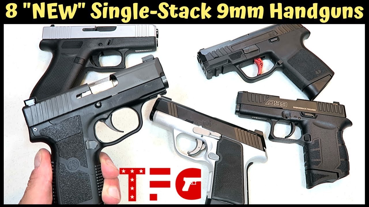8 "NEW" Single-Stack 9mm Handguns for 2019 - TheFirearmGuy - YouTube