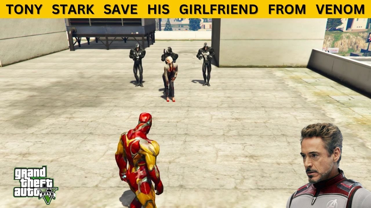 TONY STARK SAVE HIS GIRLFRIEND FROM VENOM (GTA 5) - YouTube