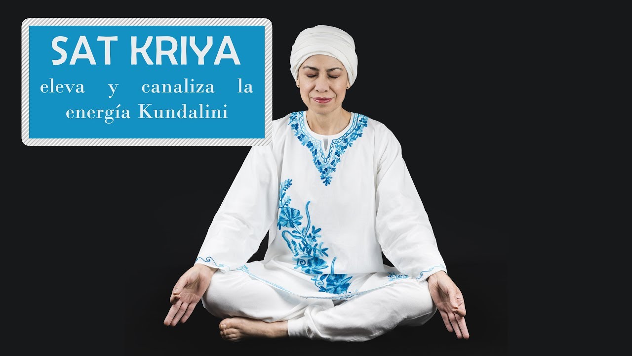 SAT KRIYA. KUNDALINI YOGA. RÁPIDA MEDITACION - YouTube