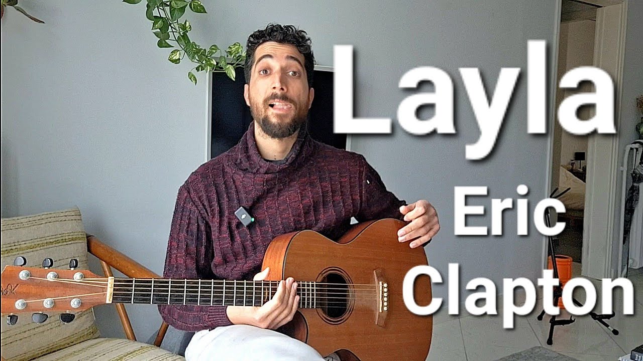 Παίξε την "Layla" του Eric Clapton στην Κιθάρα ! ️ - YouTube