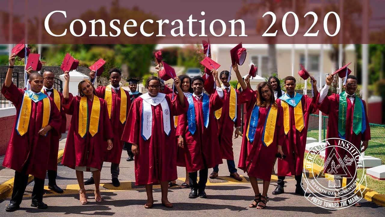 Bermuda Institute 12th Grade Graduation - Consecration 2020 - YouTube