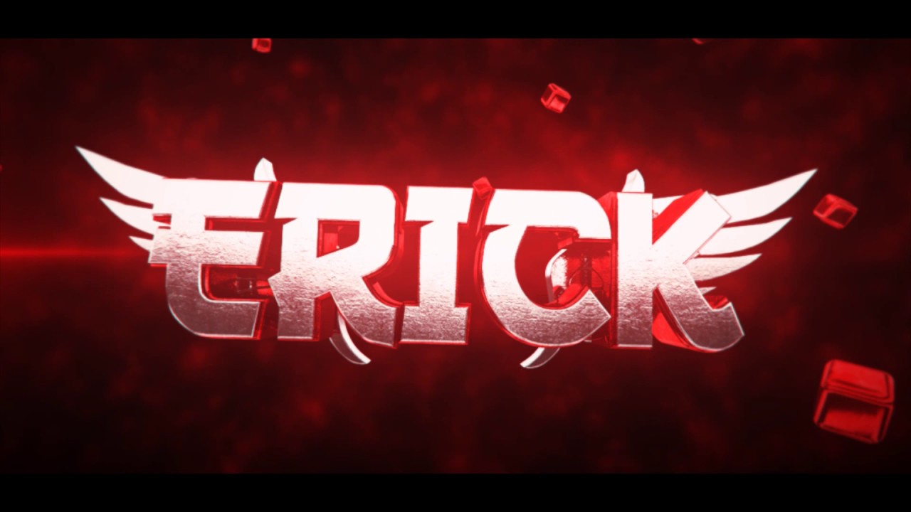 INTRO PARA ERICK - YouTube