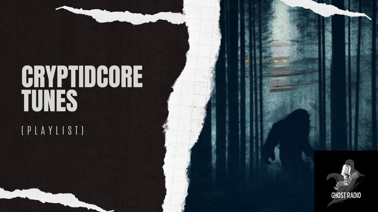 Cryptidcore Tunes {Playlist} - YouTube