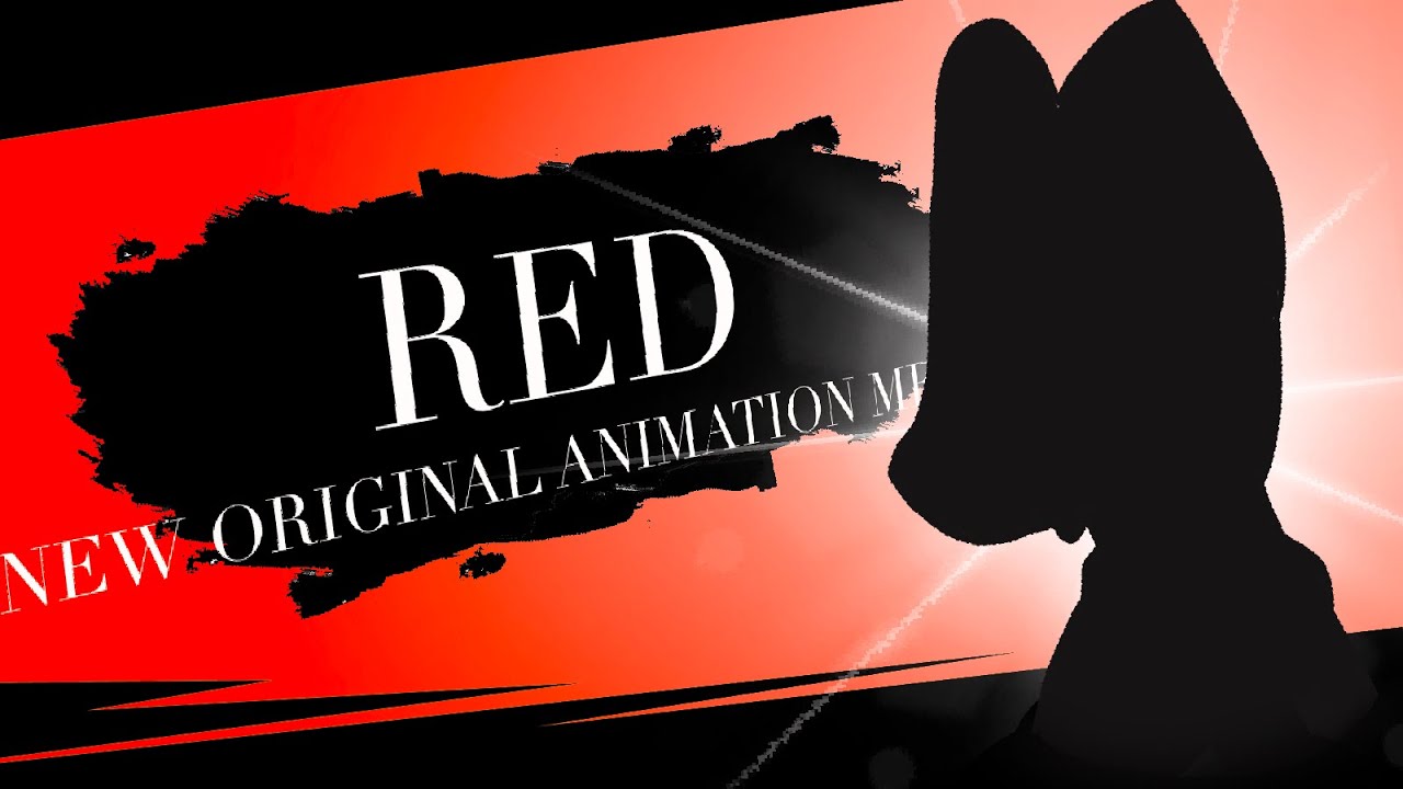 RED | ORIGINAL ANIMATION MEME - YouTube