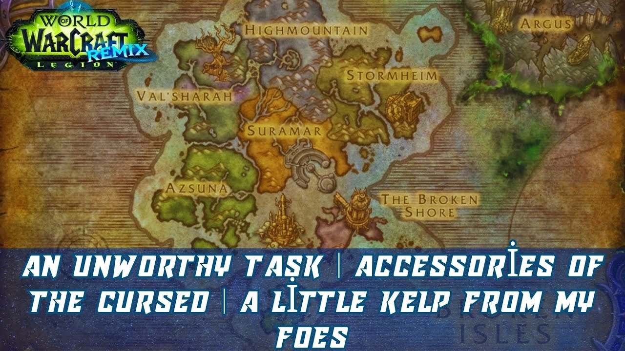 An Unworthy Task | Accessories of the Cursed | A Little Kelp From My Foes | Legion Remix - YouTube