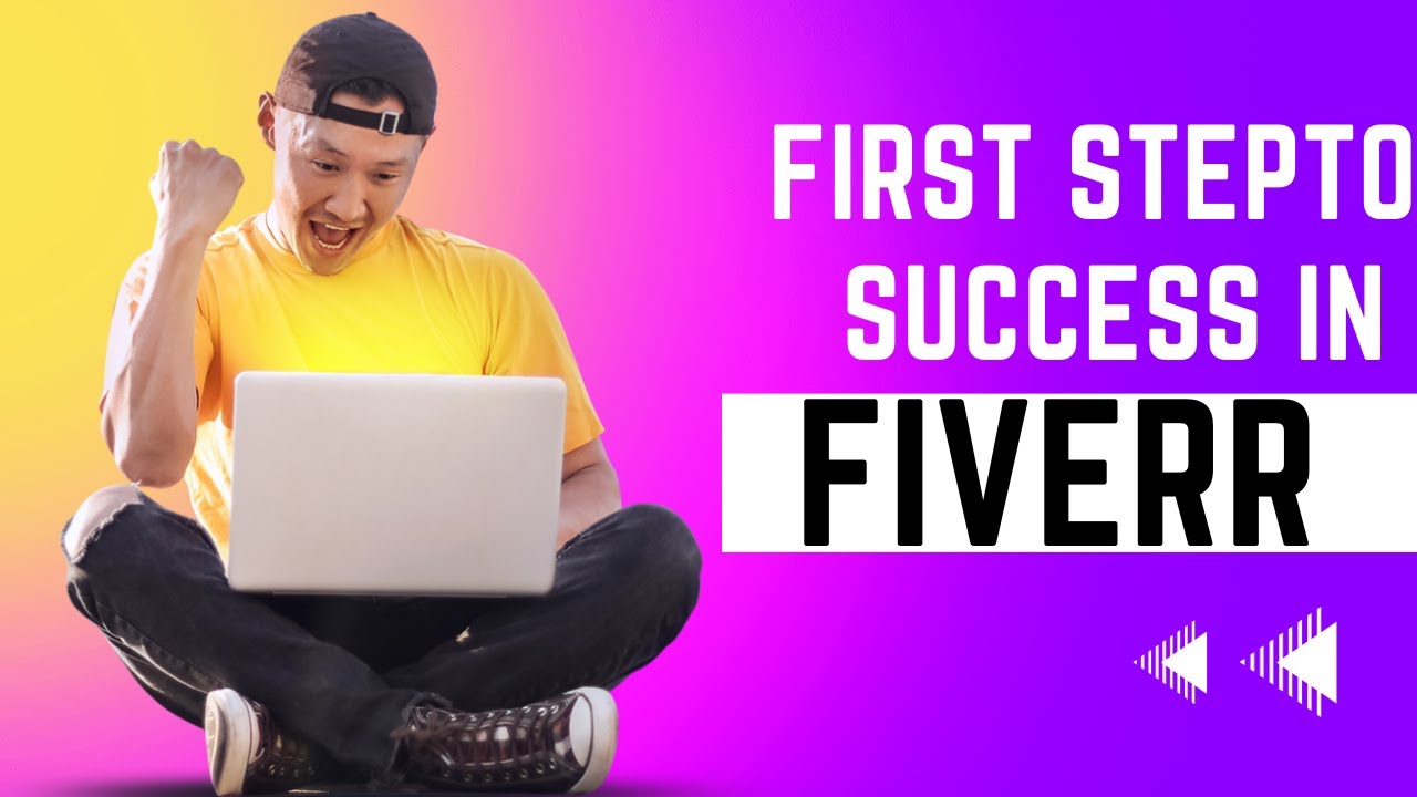 First Step To Success in fiverr - YouTube
