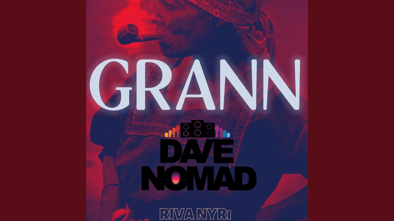 GRANN (feat. Riva Nyri Precil) - YouTube