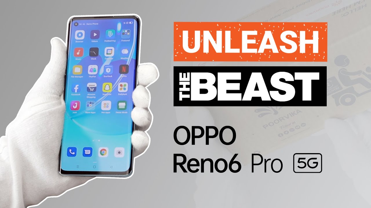 OPPO Reno 6 Pro | Unboxing & First Look - YouTube