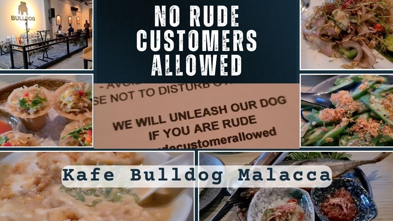Kafe BULLDOG - The best Peranakan food in Malacca? We loved the dining ...