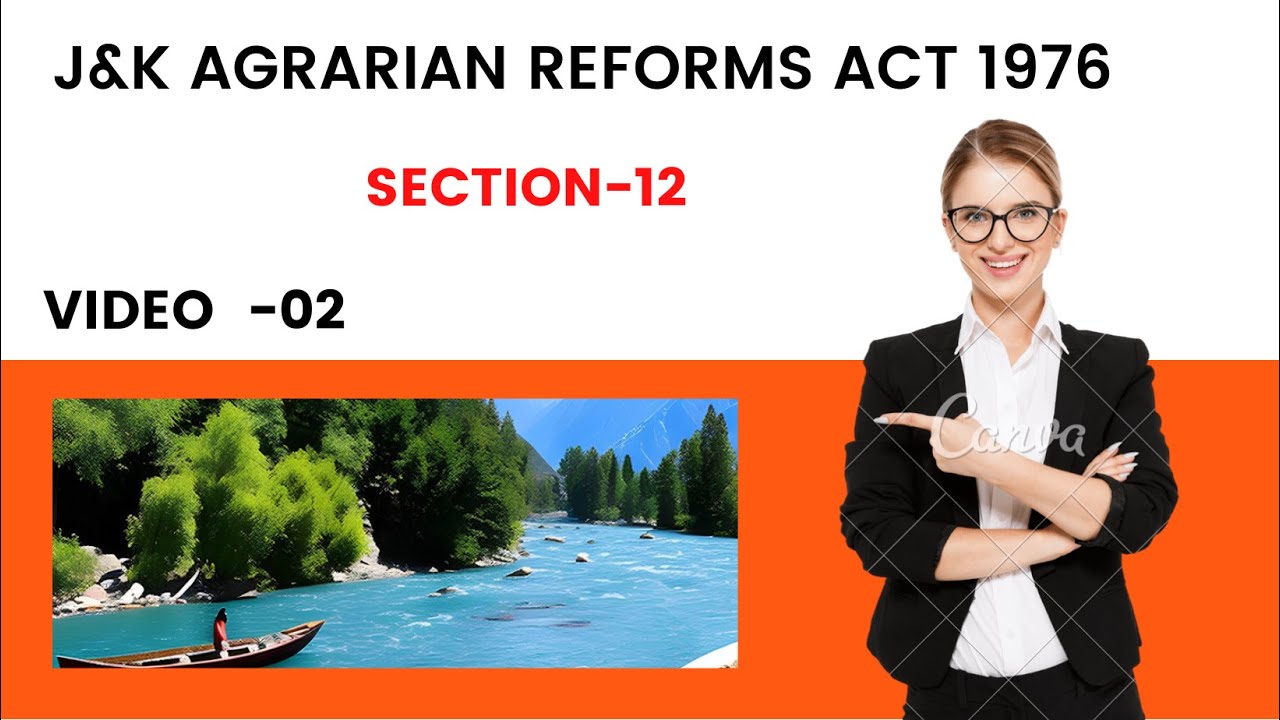 video 02-Section 12 of j&k agrarian reforms act 1976 # نجی معاہدہ ...