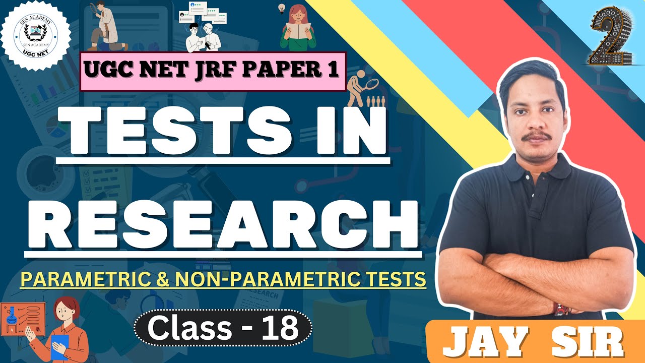 Tests In Research | Parametric & Non-Parametric Tests | Part 2 | UGC ...