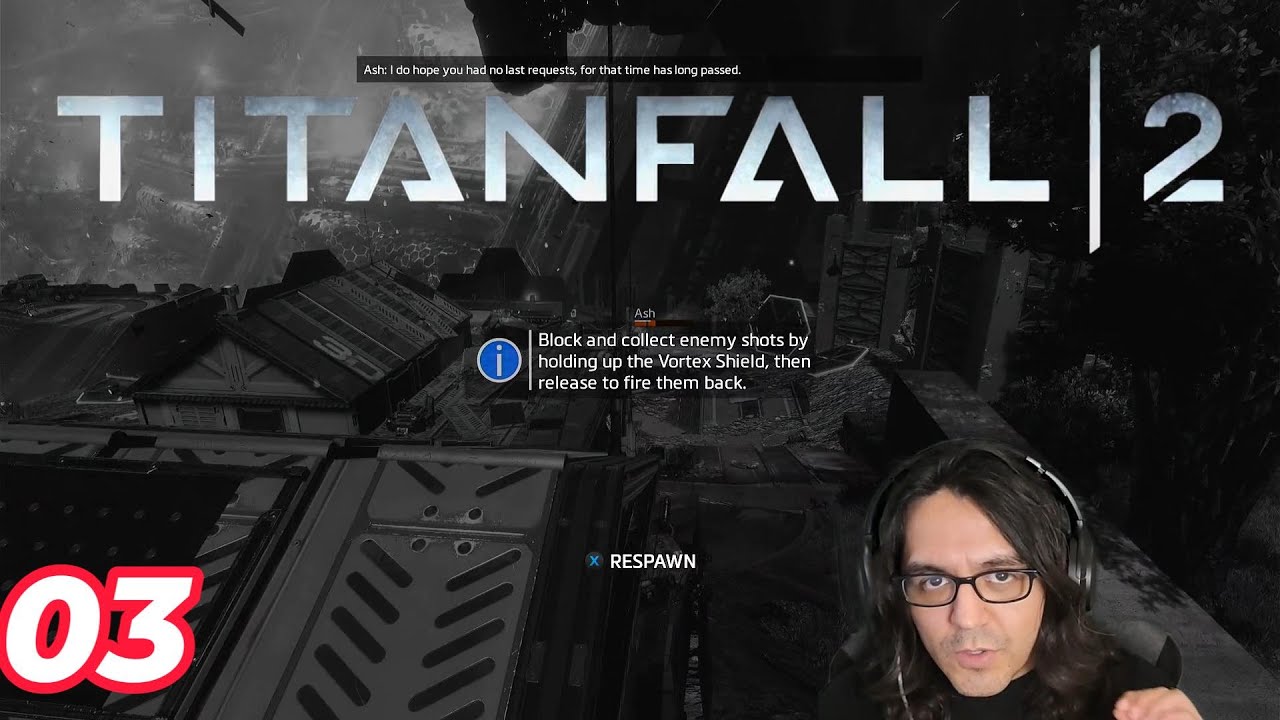 Taking on Ash! | Titanfall 2 Ep. 3 First Playthrough! - YouTube
