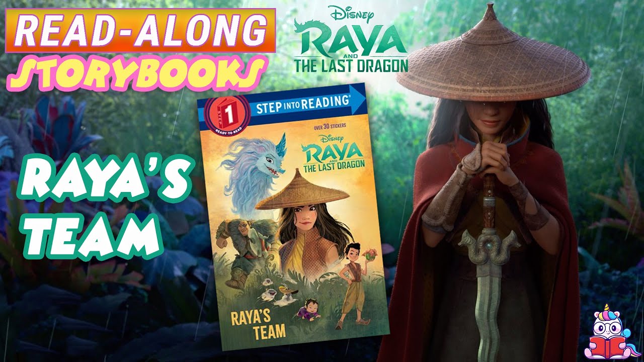 Raya and the Last Dragon Read Along Storybook: Raya's Team - YouTube