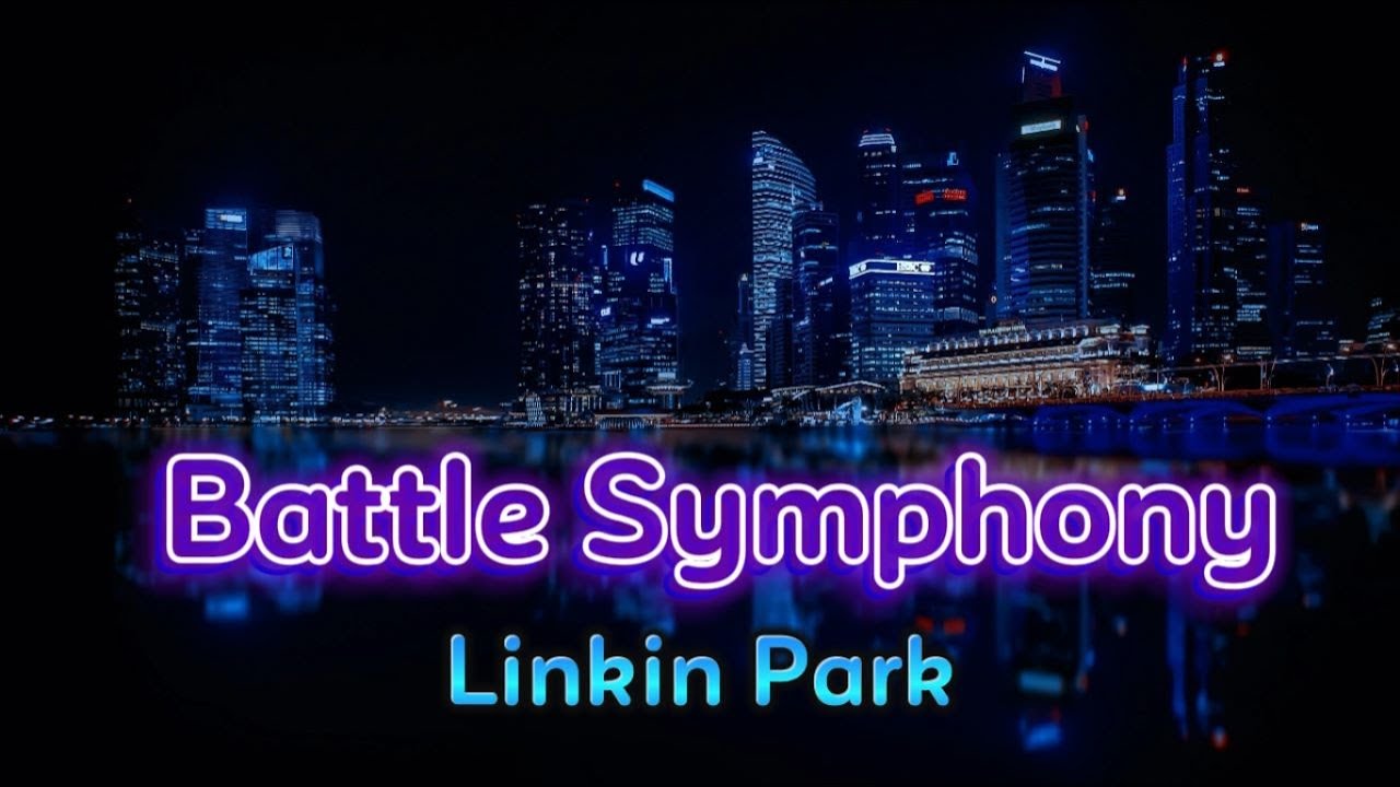 Linkin Park - Battle Symphony ( Lyrics Video ) #linkinpark # ...