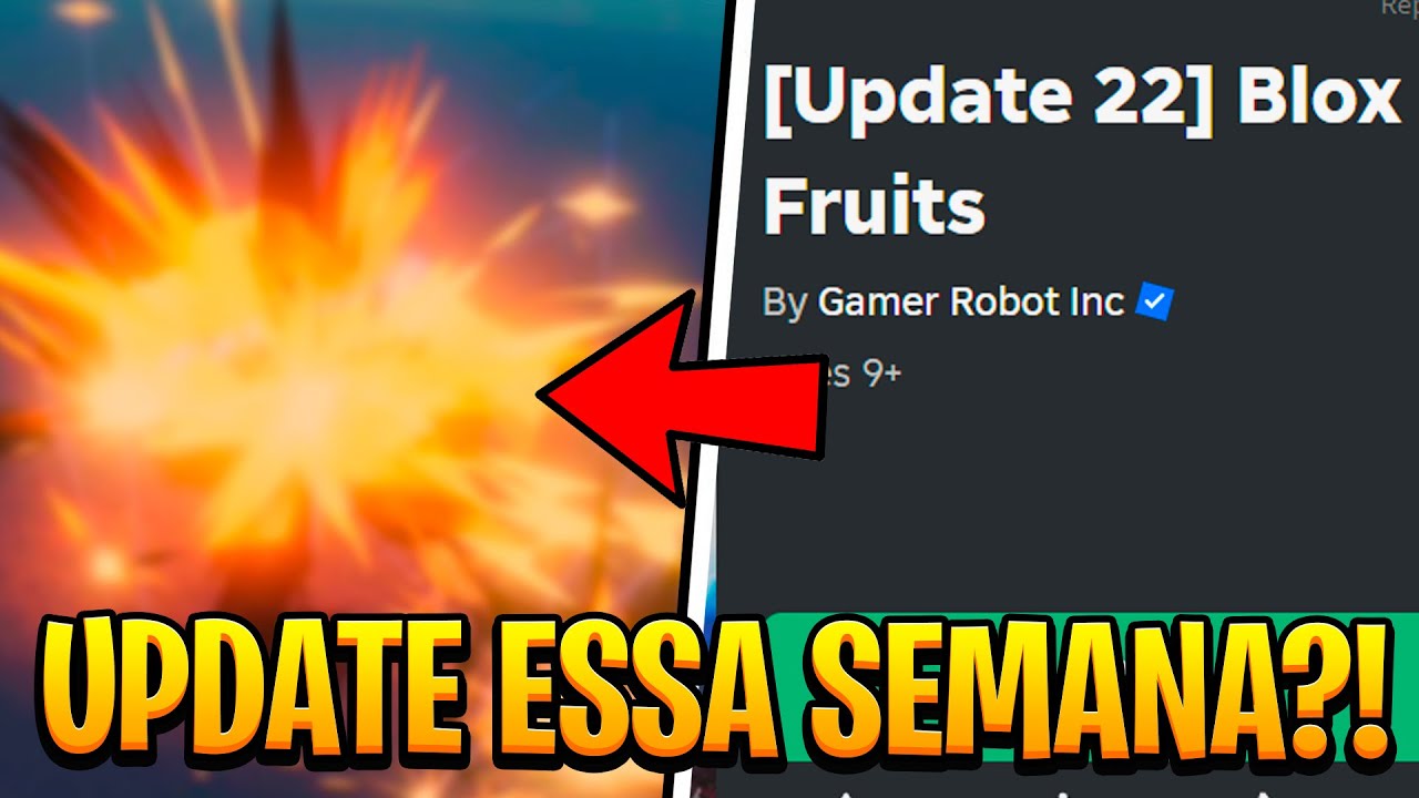 UPDATE 22 *FINALMENTE* CHEGANDO NO BLOX FRUITS DO ROBLOX? - YouTube