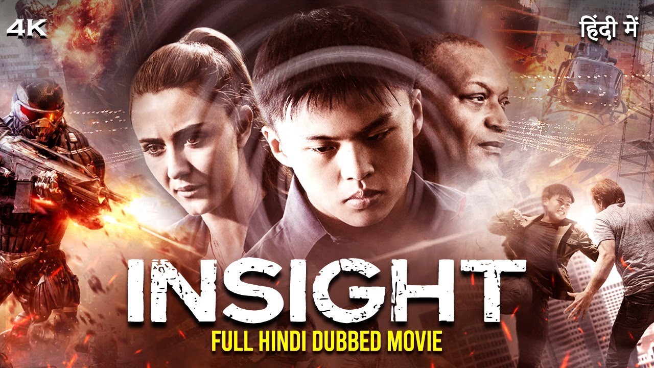 Insight (HD) Hollywood Action Thriller Hindi Dubbed Movie | Ken Zheng ...