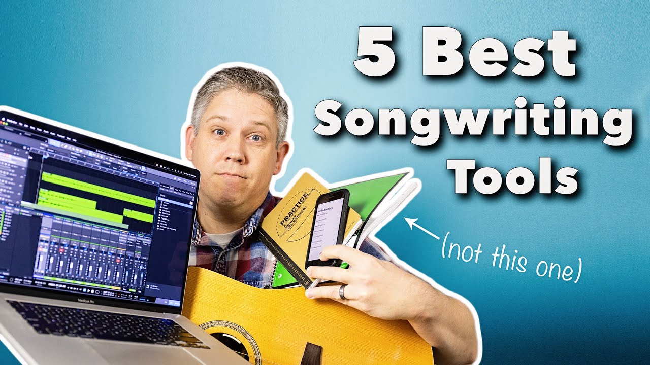 Best Songwriting Tools : Five I Use Every Day! - YouTube