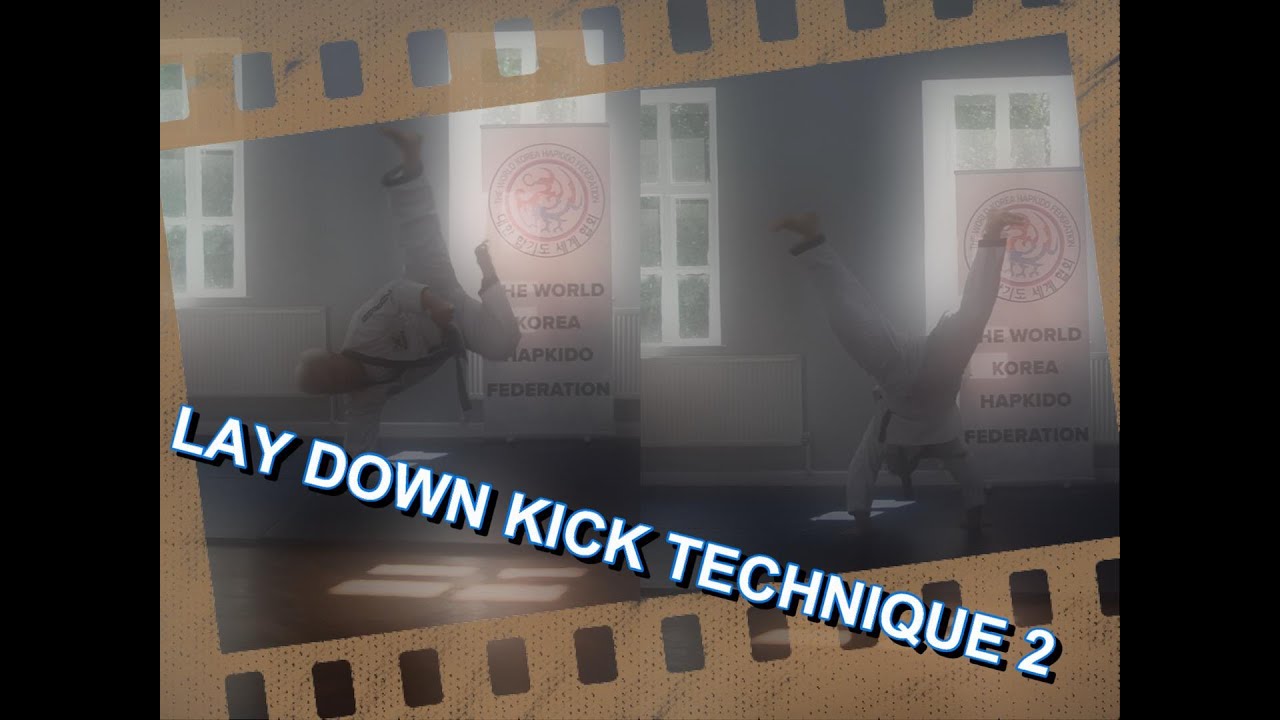 Lay down kick technique 2 - YouTube