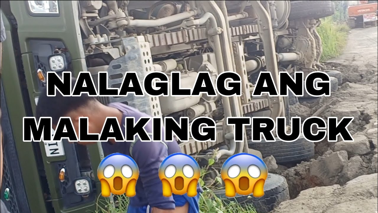 ISANG MALAKING TRUCK ANG NALAGLAG - YouTube