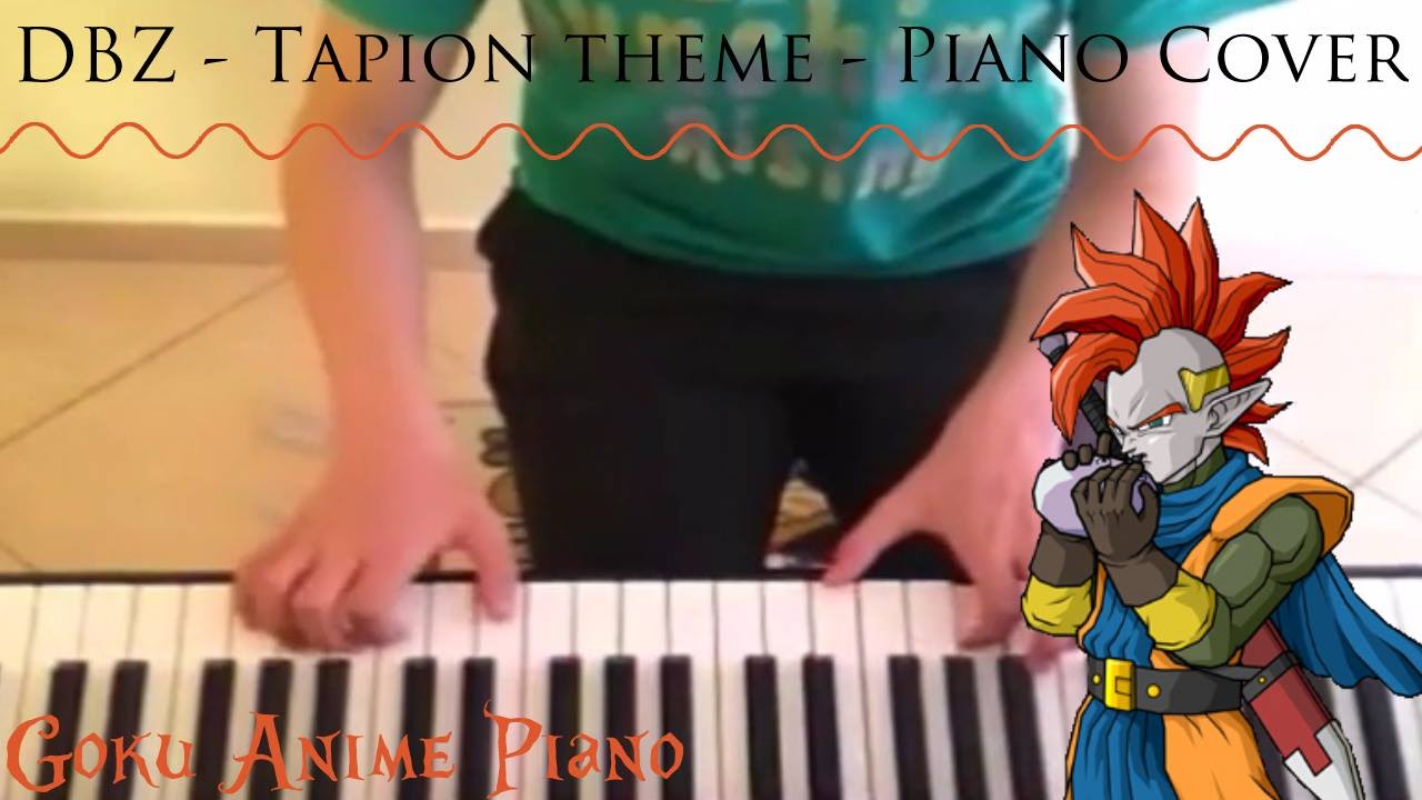 DBZ - Tapion theme - Piano Cover / Goku Anime Piano - YouTube