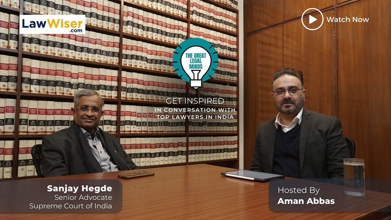 The Great Legal Minds Show | Sanjay Hegde | Part 2 | CAA & NRC ...
