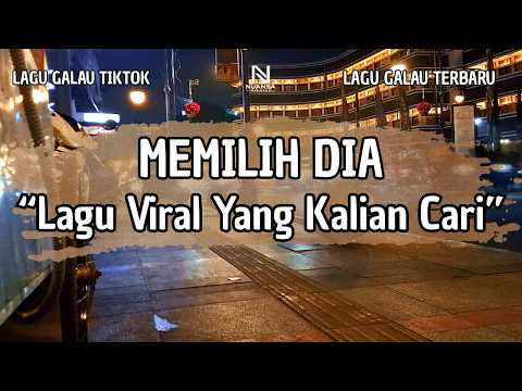 LAGU GALAU VIRAL TERBARU | \