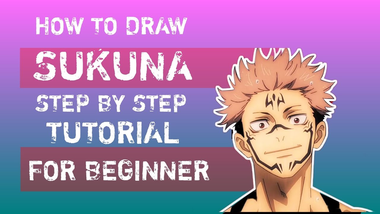 how to draw Sukuna step by step tutorial for beginners || drawing of ...