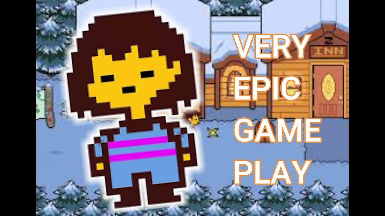 VERY EPIC UNDERTALE GAMEPLAY - YouTube