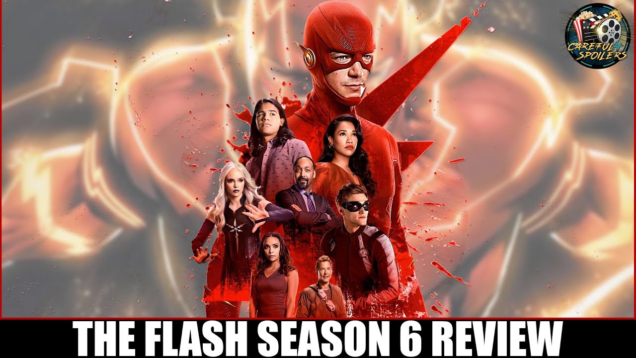 The Flash Season 6 Recap and Review - YouTube
