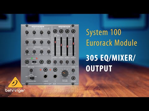 Behringer System 100 – 305 EQ Mixer Output Eurorack Module