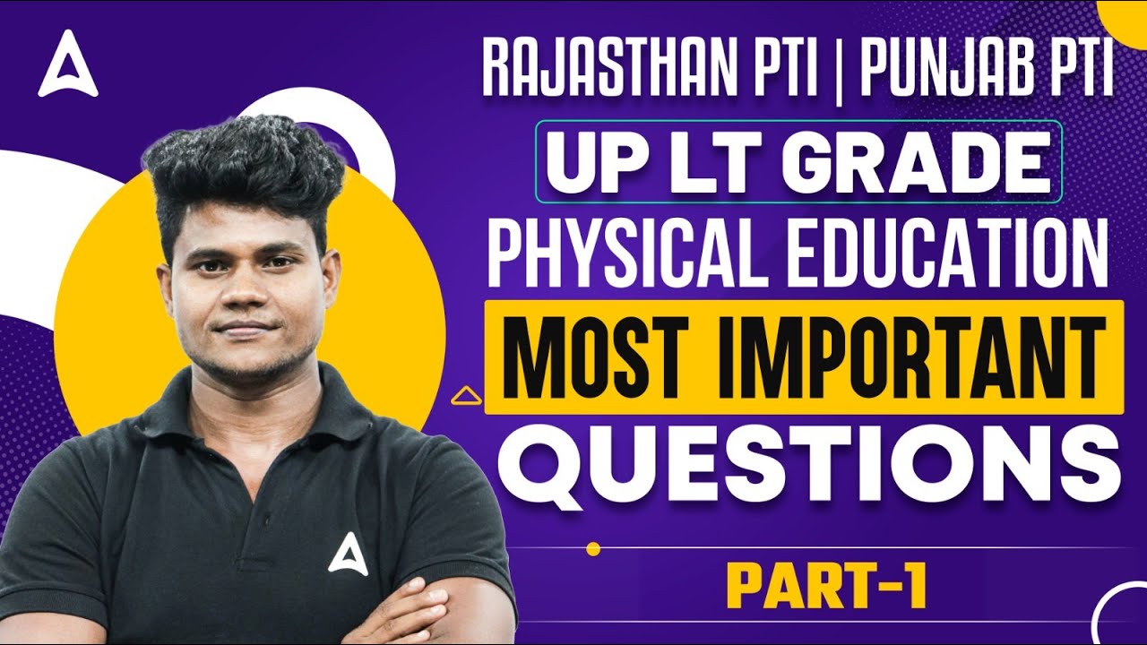 Rajasthan PTI | Punjab PTI | UP LT Grade 2025 🔥 Physical Education Most ...