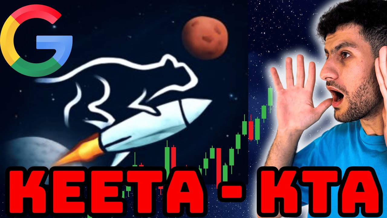 🔥 KEETA (KTA) time to buy?! KTA Chart Signals Something Big (Google ...