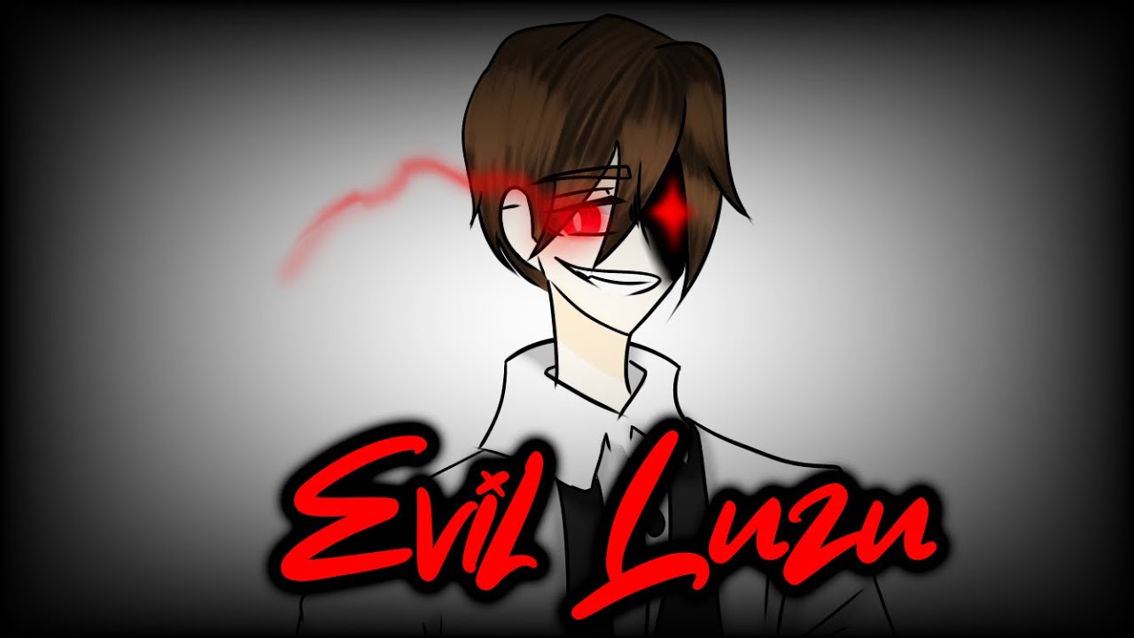 Evil luzu (karmaland animación) - YouTube