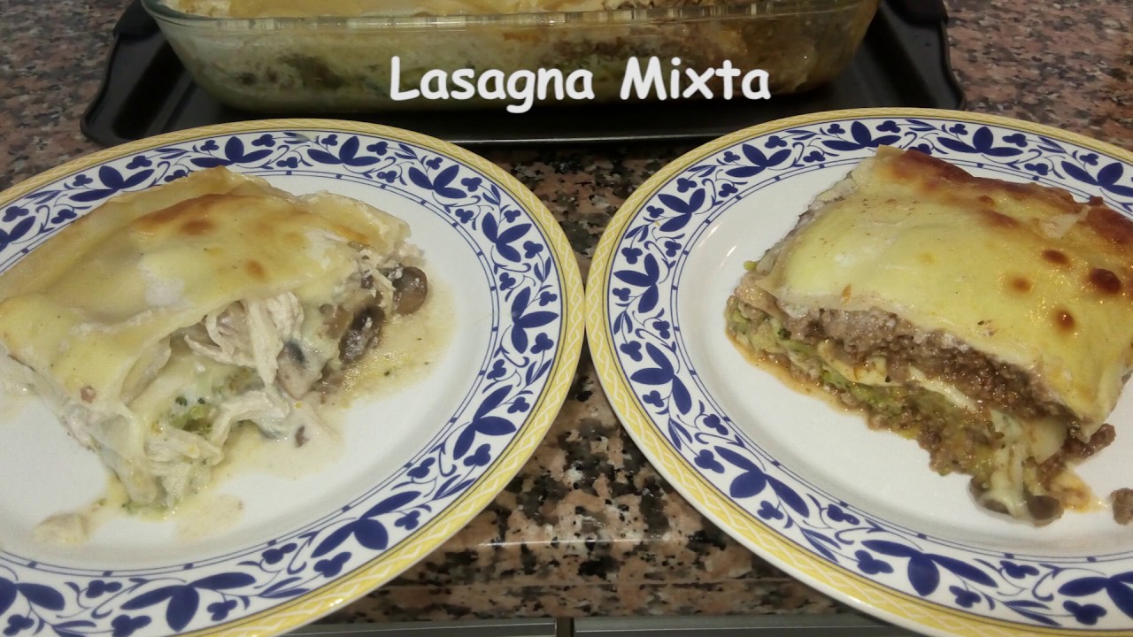 Lasagna mixta de carne y pollo - YouTube