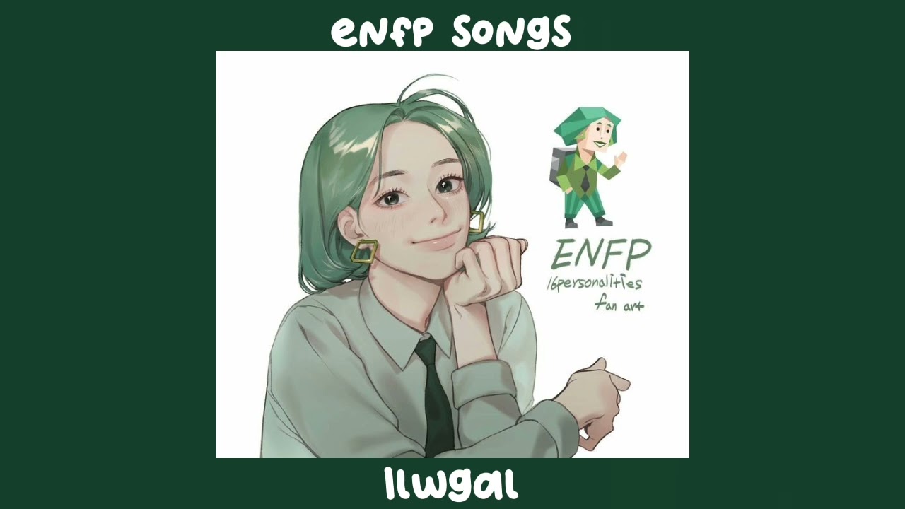 🐢 | Enfp playlist songs | - YouTube